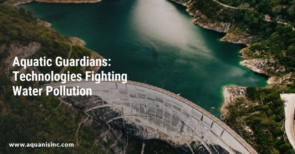 Aquatic Guardians: Technologies Fighting Water Pollution